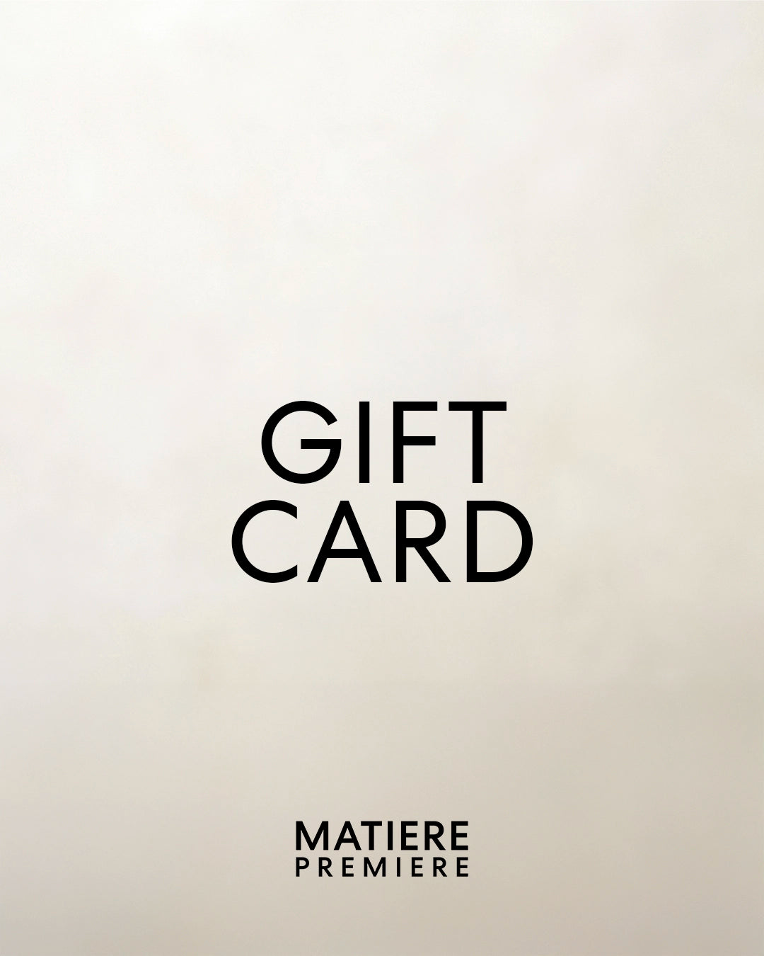 Carte Cadeau – MATIERE PREMIERE